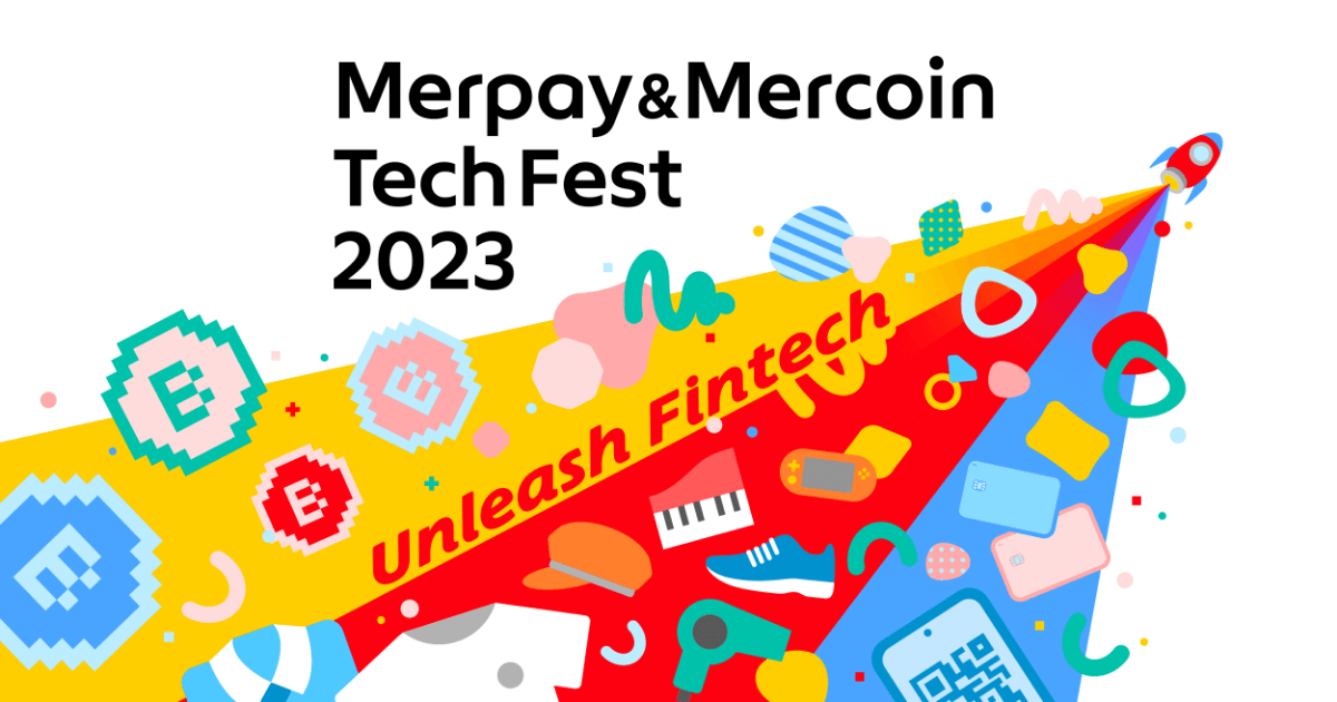 Merpay & Mercoin Tech Fest 2023